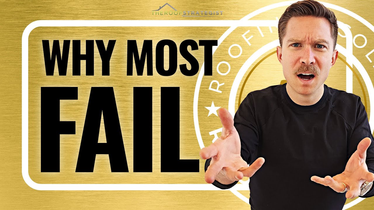 High Failure Rate in Roofing Explained (For Owners + Sales Reps) - YouTube