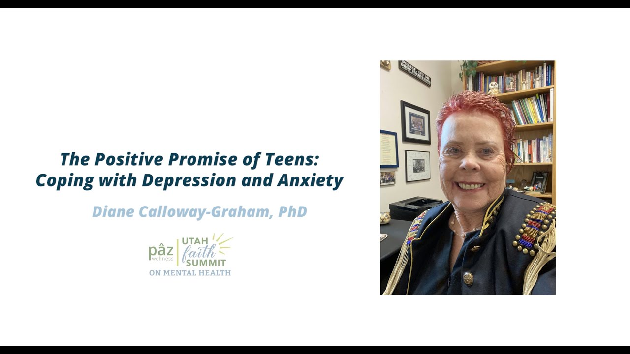 The Positive Promise of Teens - Diane Calloway Graham, PhD - Utah Faith ...