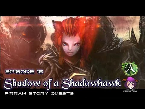 ArcheAge - Firran Story Quests - Episode 15: Shadow of a Shadowhawk ...
