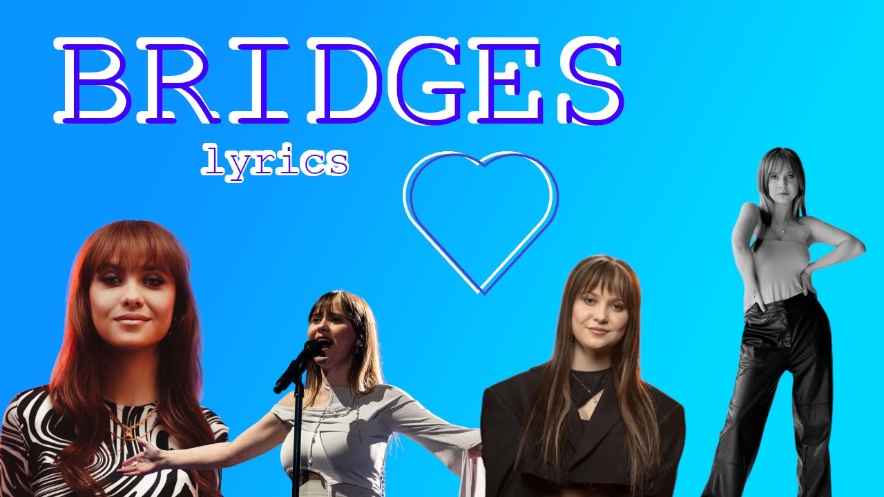 Alika - Bridges (lyrics) - YouTube
