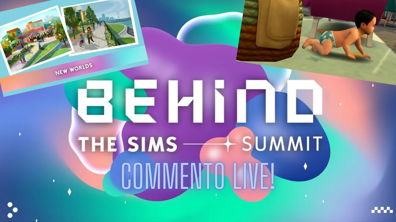 Behind The Sims Summit - REACTION LIVE e commentiamo TUTTE LE NEWS ...