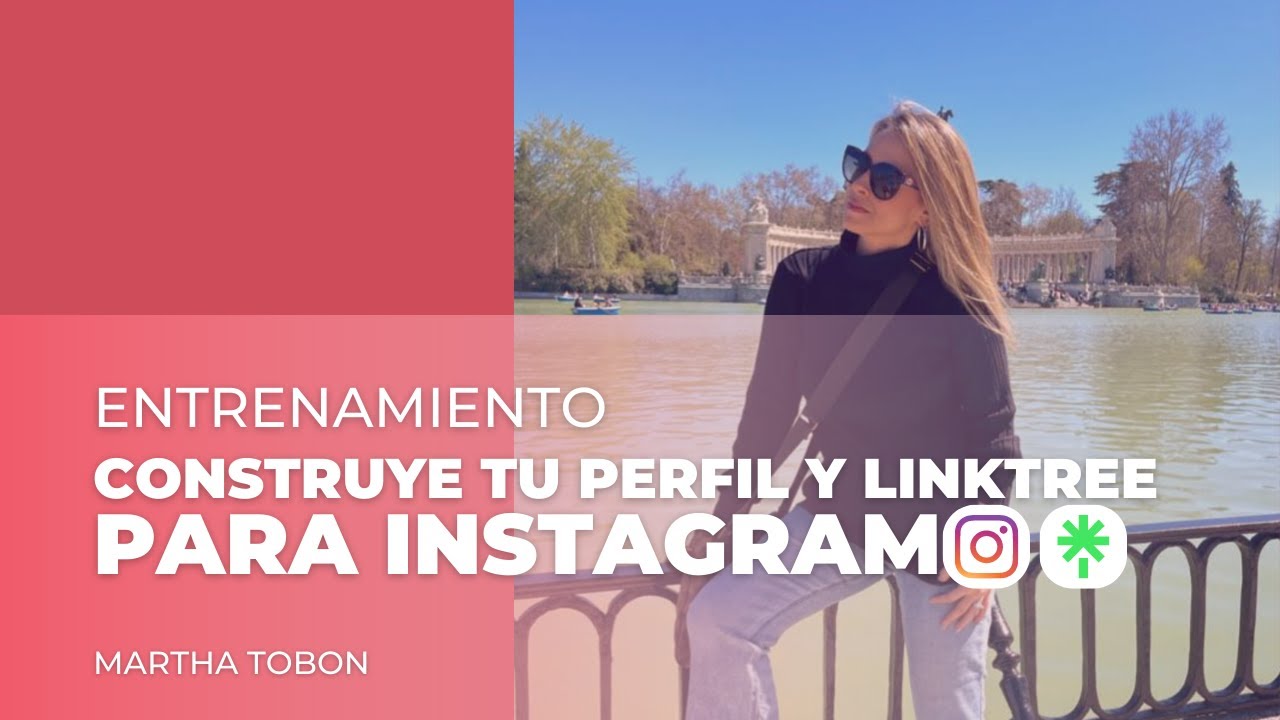 ENTRENAMIENTO: CONSTRUYE TU PERFIL Y LINKTREE PARA INSTAGRAM - YouTube