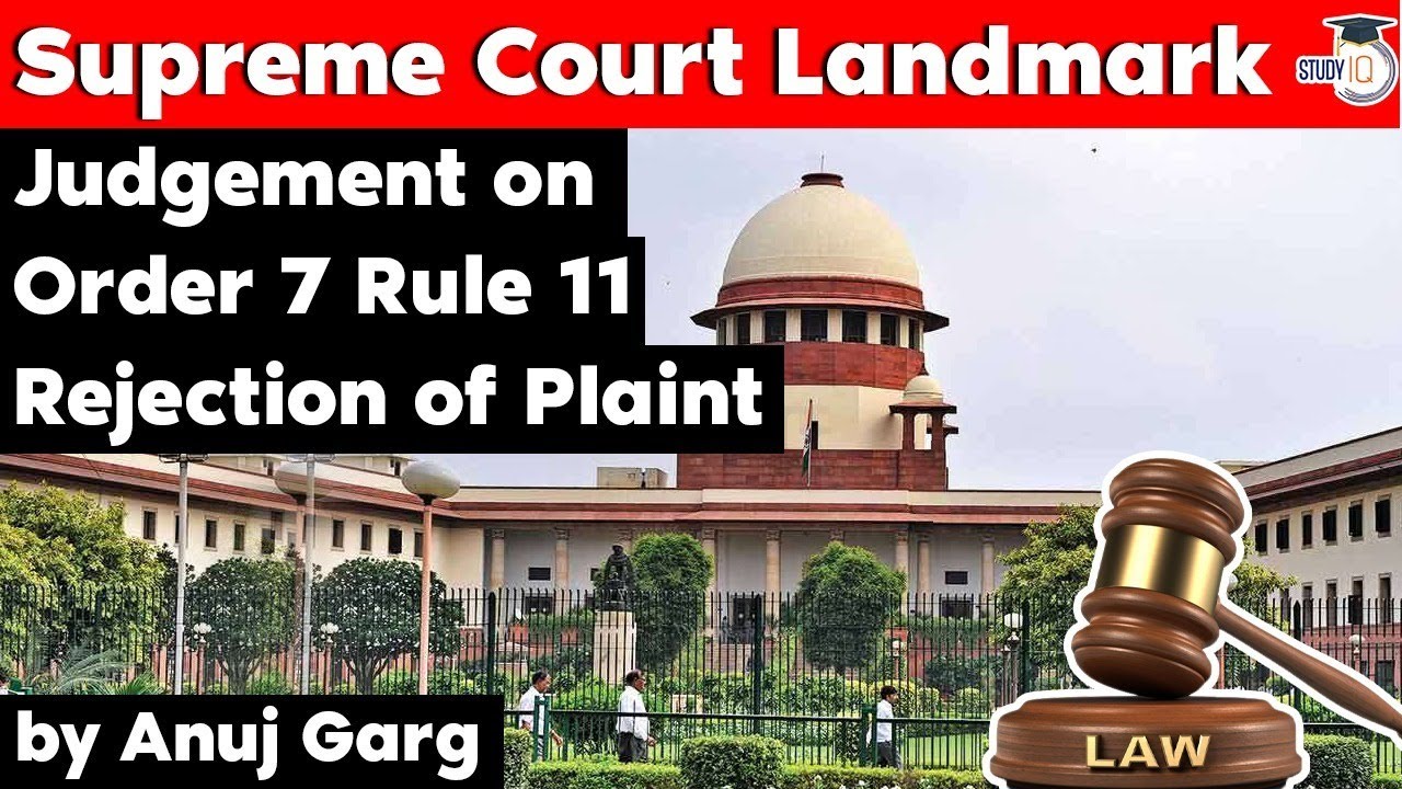 Supreme Court Landmark Judgement on Order 7 Rule 11 Rejection of Plaint ...