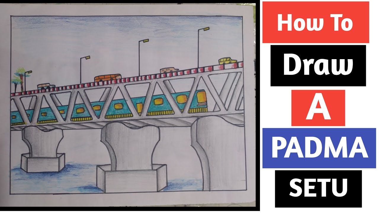 How To Draw The Padma Setu। how to draw a padma bridge easily।।Dalia ...