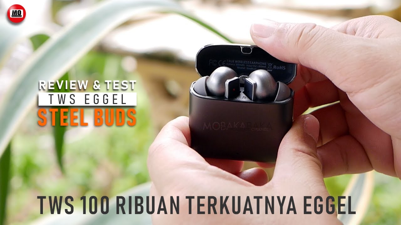 EGGEL STEEL BUDS | Review & Test Rekomendasi TWS 100 Ribuan - YouTube