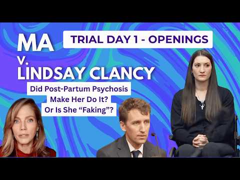 LIVE: MA v Lindsay Clancy Trial Day 1 💥 Post-Partum Psychosis Defense