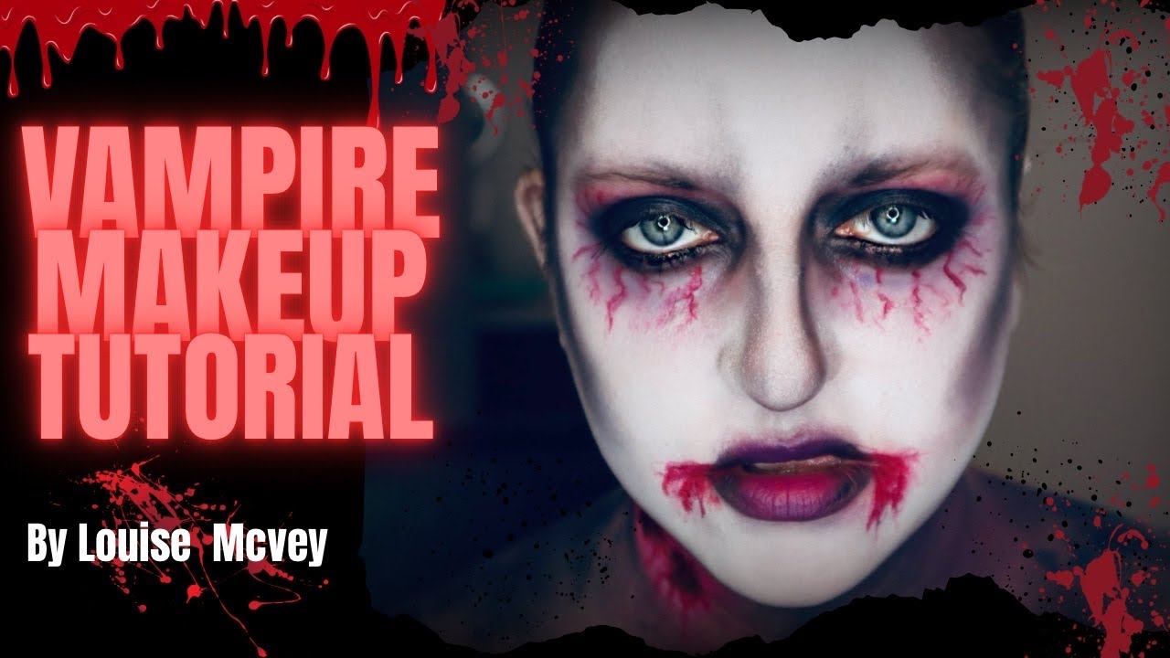 VAMPIRE MAKEUP TUTORIAL @LouiseMcvey - YouTube