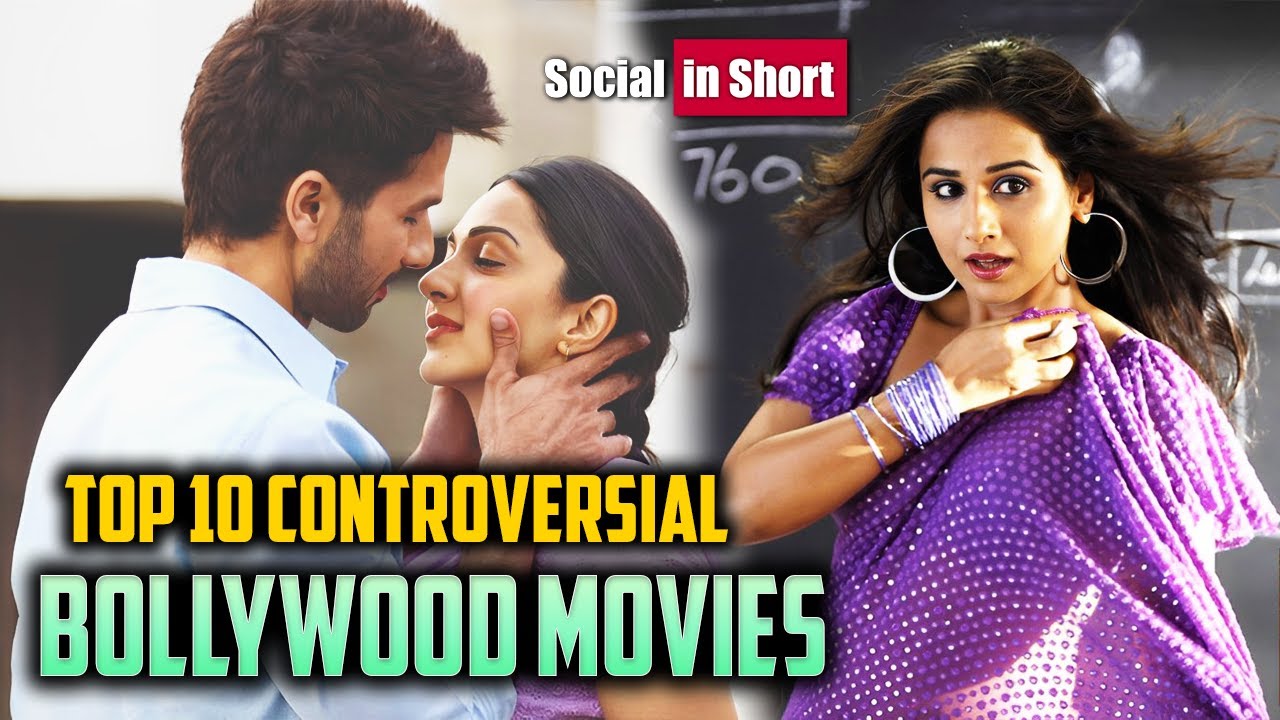 Top 10 Most Controversial Bollywood Movies जिन्हें सेंसर बोर्ड से मिला ...