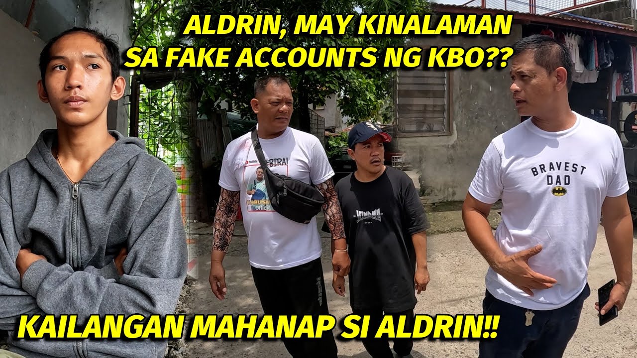 ALDRIN" MAG SABI KA NG TOTOO.!😡FAKE ACCOUNT NG KBO SINO MAY PAKANA? - YouTube