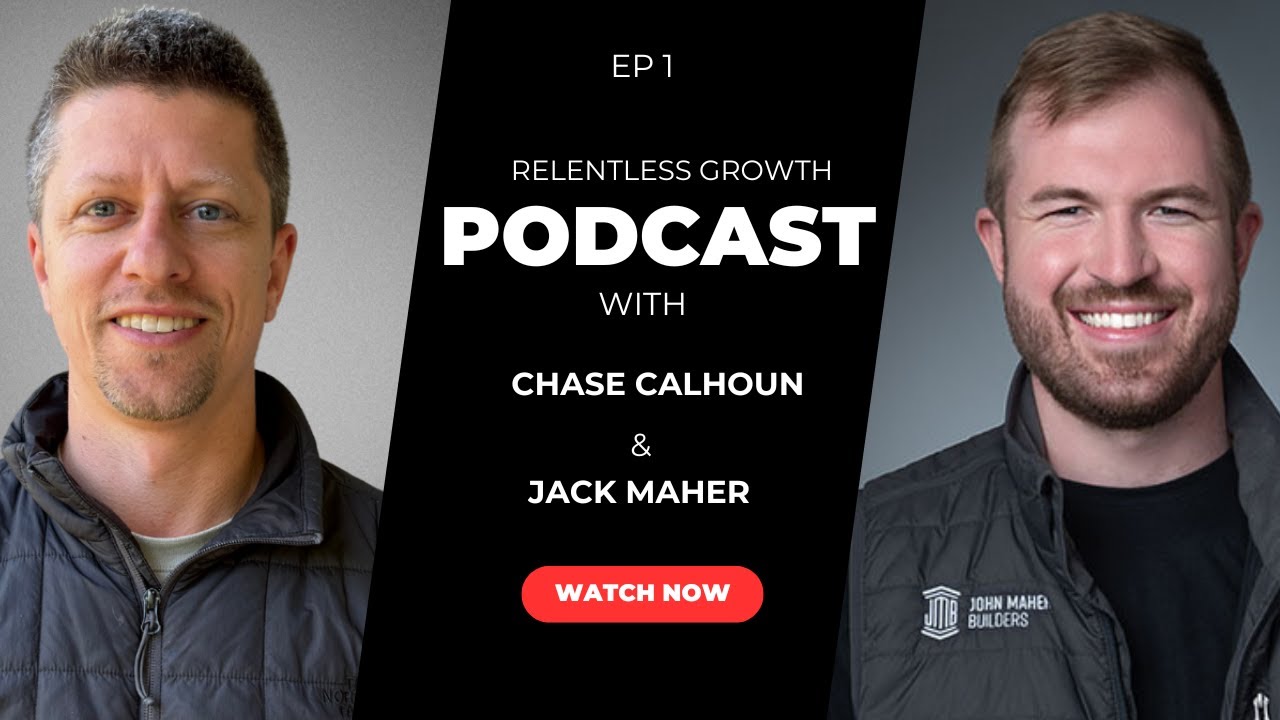 Building Legacies: Chase Calhoun & Jack Maher’s Journey into Real ...