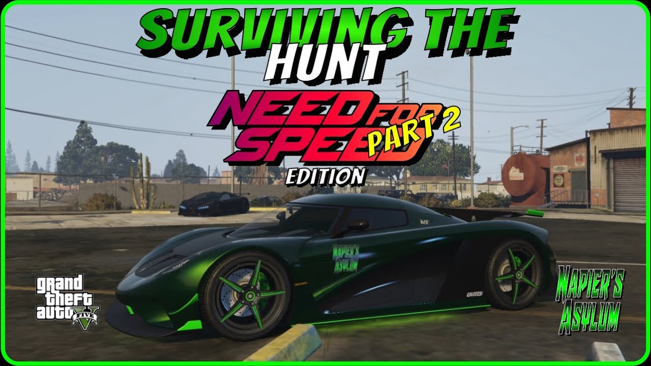 Surviving The Hunt-Need For Speed Edition Part 2! - YouTube