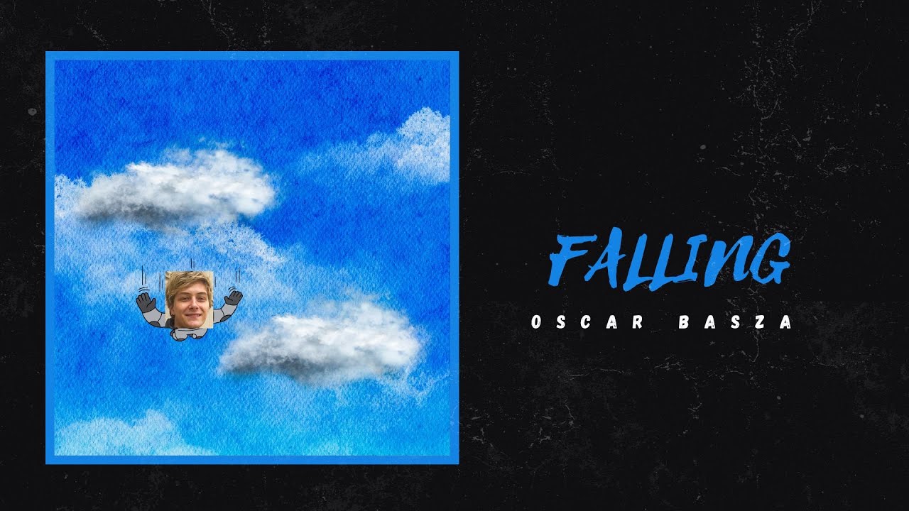 Oscar Basza - FALLING (self-prod. Oscar Basza) - YouTube