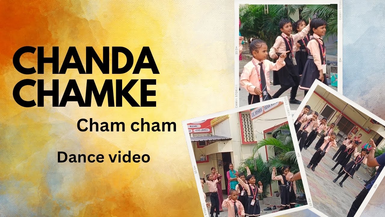 chanda chamke cham cham dance video by kids - YouTube