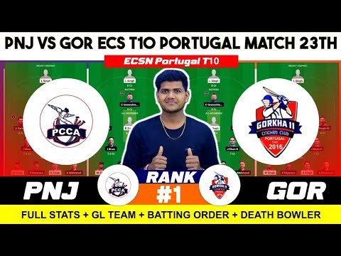 GOR vs PNJ , GOR vs PNJ Prediction , Gorkha11 vs Punjab CC 23RD ECSN ...