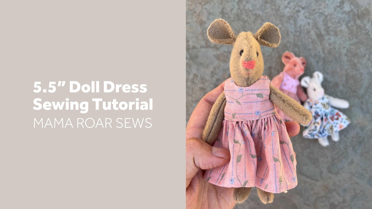 Dollhouse Mouse Dress Sewing Tutorial - YouTube