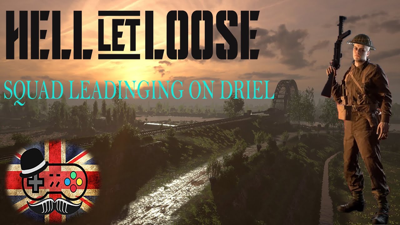Squad Leading On Hell Let Loose - Driel Warfare Map - Update 14💪 - YouTube
