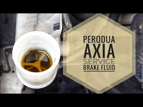 Perodua Axia 2015 : Tukar minyak brek ( Service setiap 20000km/12bulan ...