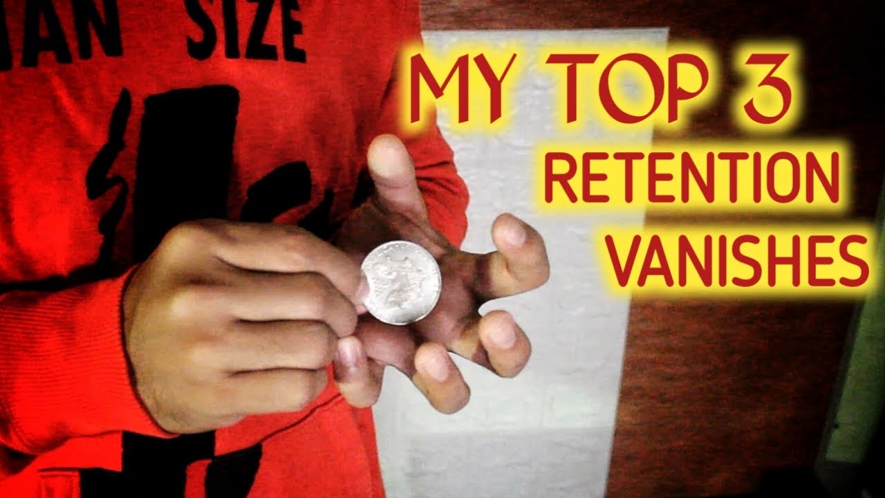 My TOP 3 best Retention Vanishes by other Magicians - YouTube