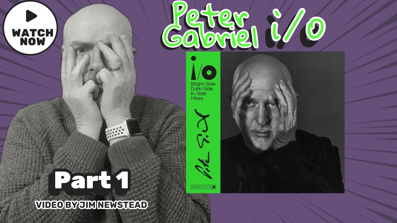 Listen to Peter Gabriel: i/o Part 1 - YouTube