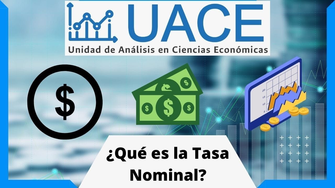 ¿Qué es la tasa nominal? y ¿Cómo funciona? - YouTube