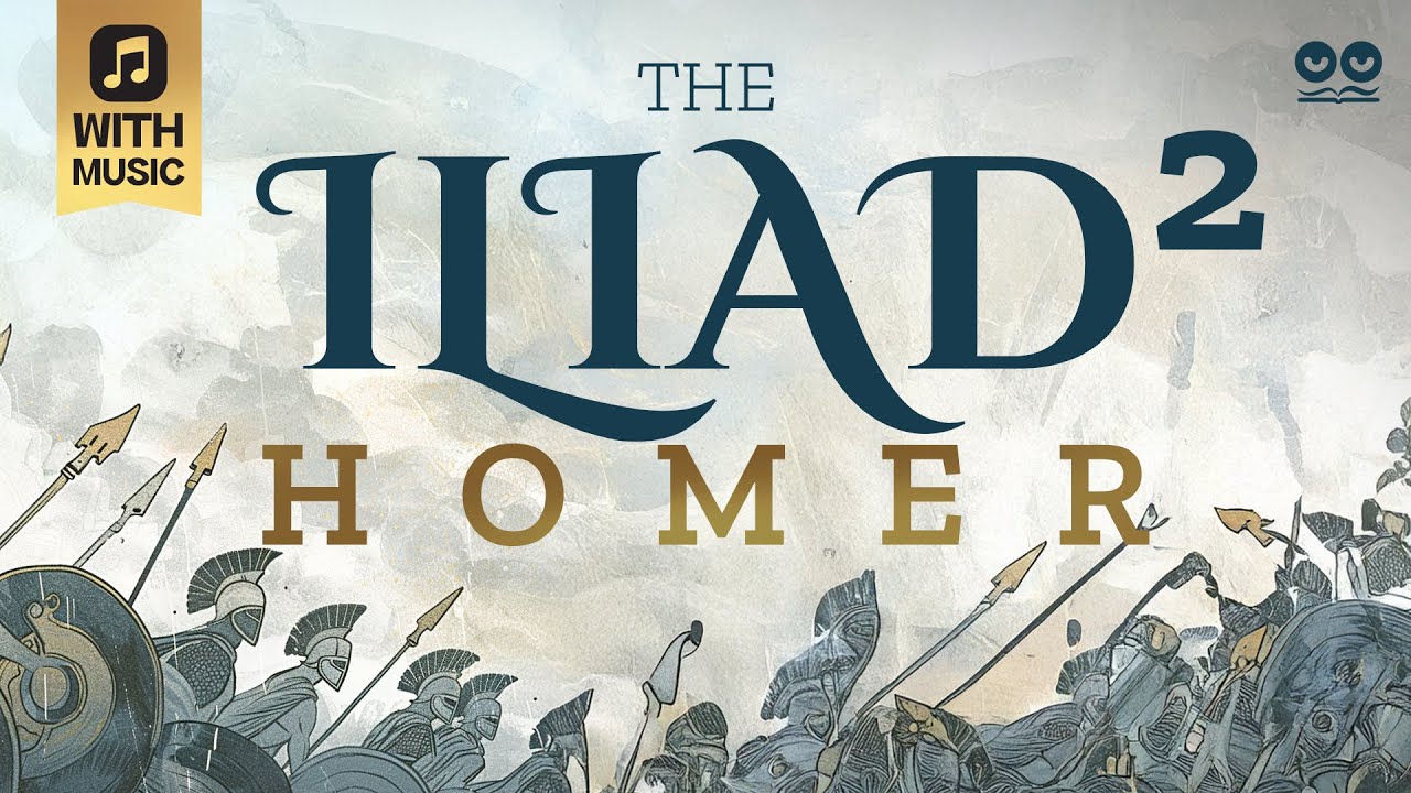 [BGM Edition] The Iliad by Homer (Part 2 of 2) | Audiobook with Full Text - YouTube
