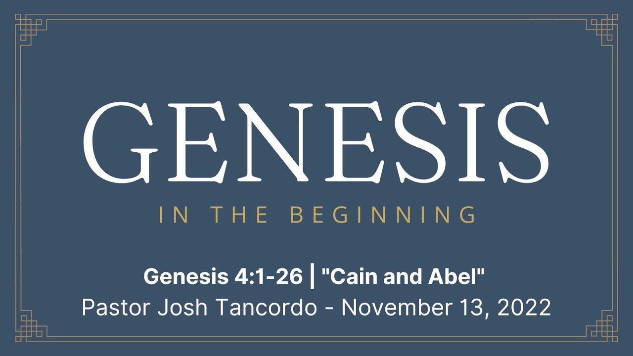 Cain and Abel | Genesis 4:1-26 - YouTube
