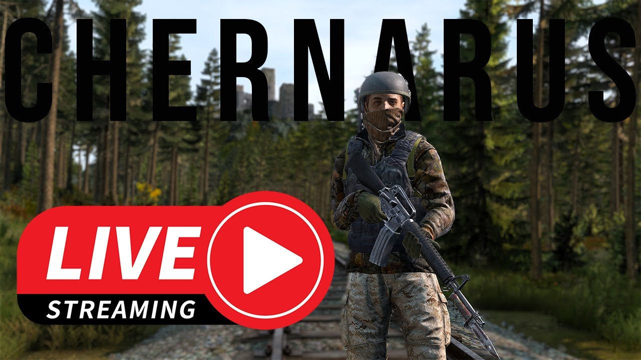 🔴LIVE -CHERNARUS ADVENTURES - 1440P DAYZ LIVESTREAM - YouTube