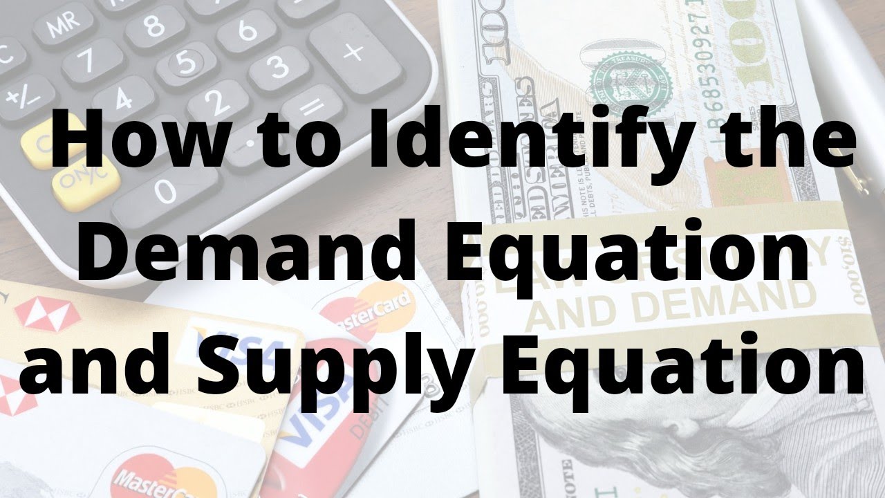 How to identify a Demand Equation and a Supply Equation||HTET, KVS,NVS ...