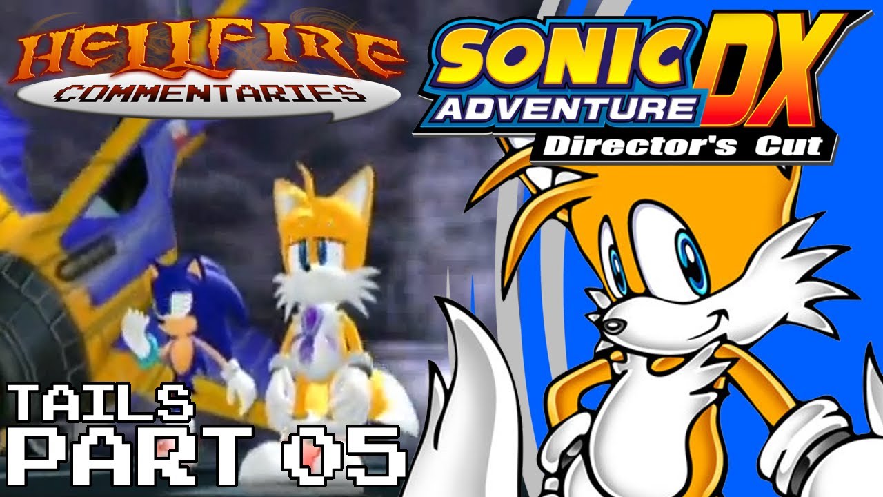 Sonic Adventure DX playthrough [Tails] [Part 5] - YouTube