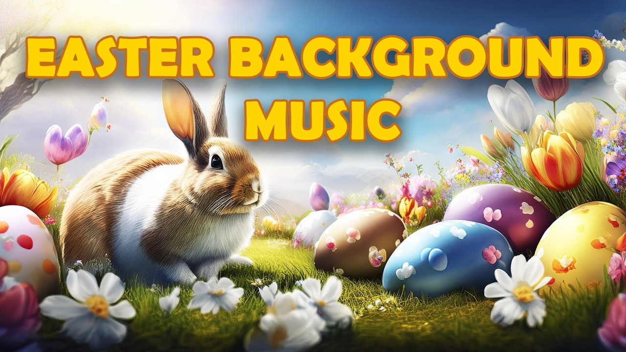 Easter Background Music | No Copyright Easter Music for Videos & Events ...