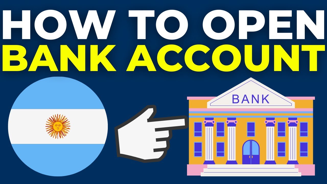 How To Open A Bank Account in Argentina (2025) - YouTube