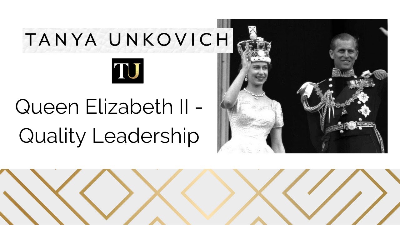 Queen Elizabeth II - A quality leader - YouTube