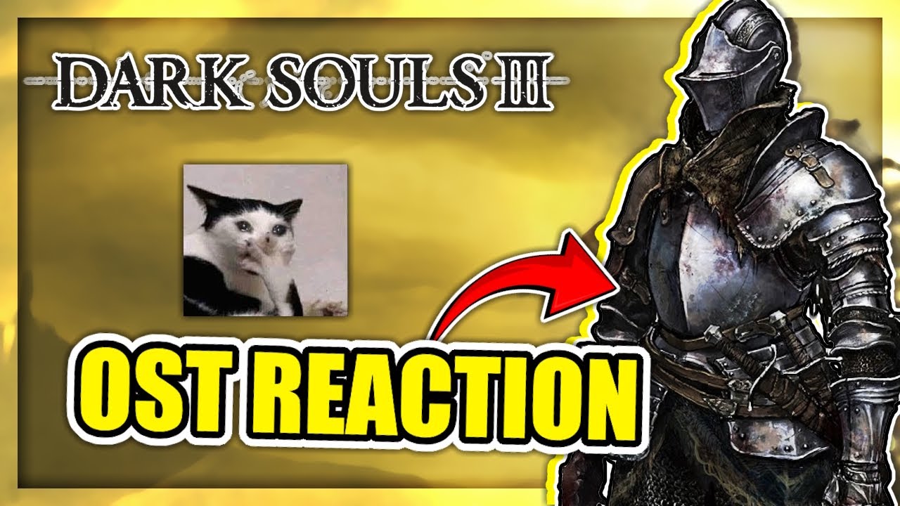 Dark Souls 3 OST Gave Me Chills - YouTube