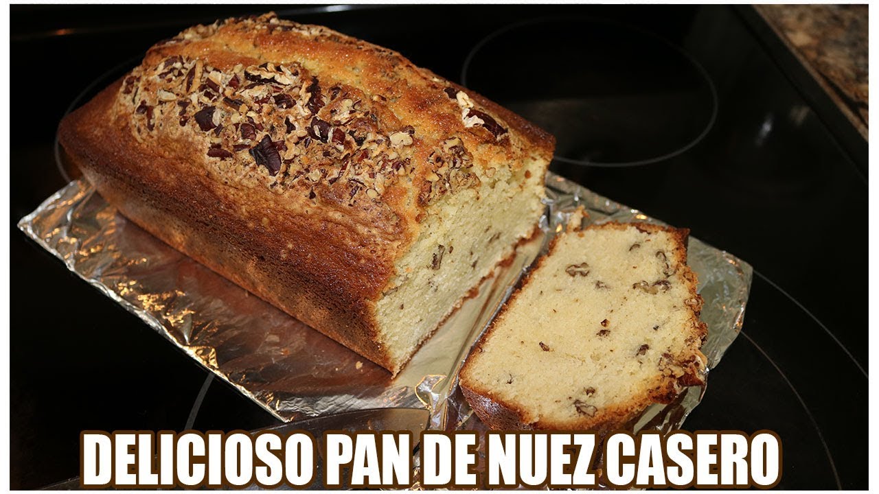 COMO HACER PAN DE NUEZ CASERO. - YouTube