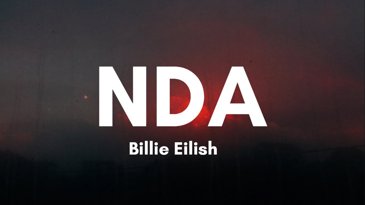 Billie Eilish - NDA (lyrics) - YouTube