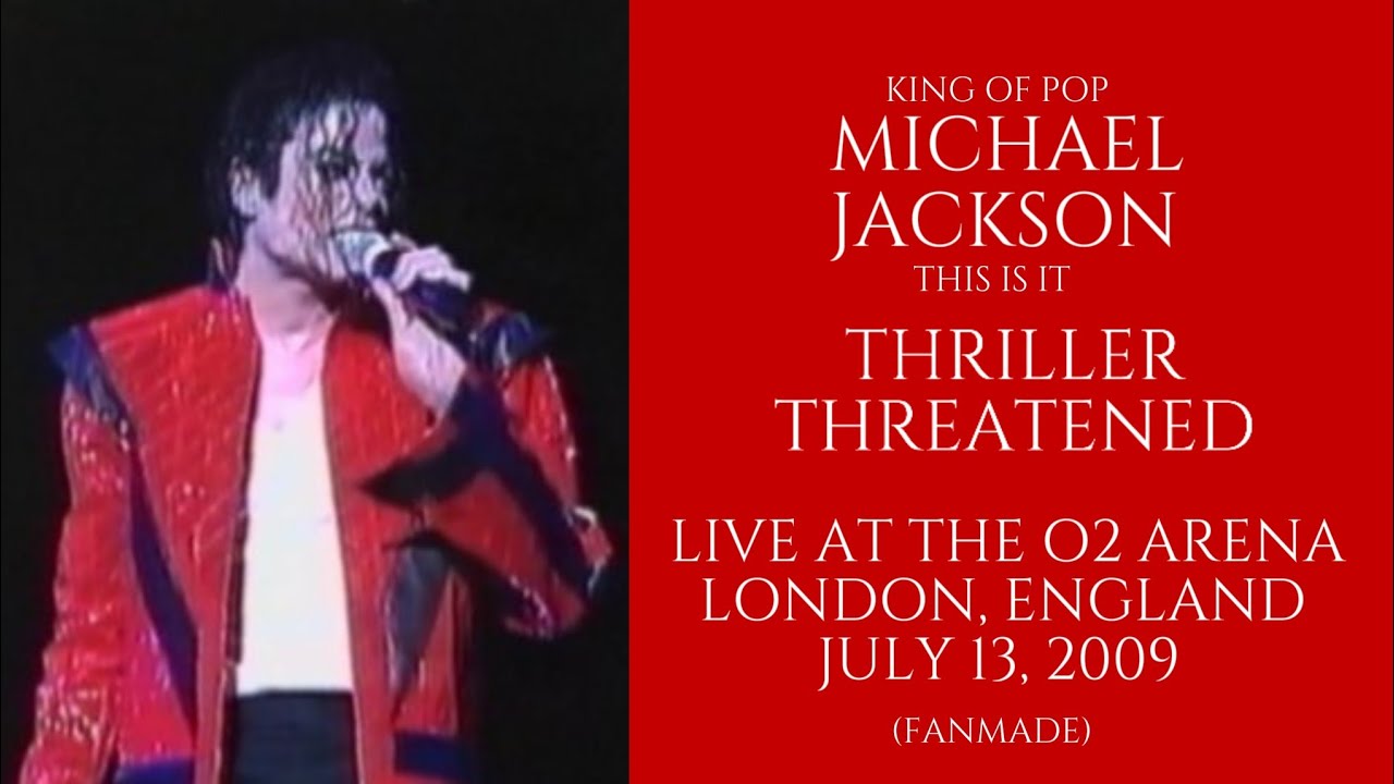 Michael Jackson - Thriller/Threatened | This Is It Live At The O2 ...