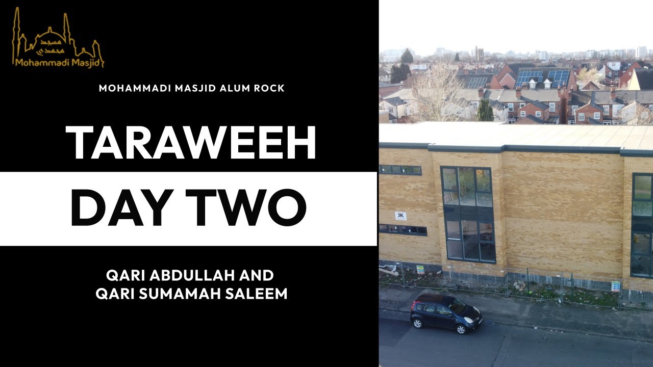 Taraweeh prayers || Day 2 ||Qari Abdullah & Qari Sumamah Saleem - YouTube