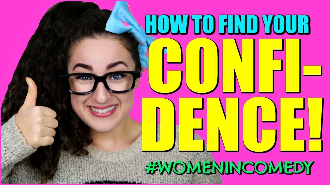 How To Find Your Confidence - YouTube