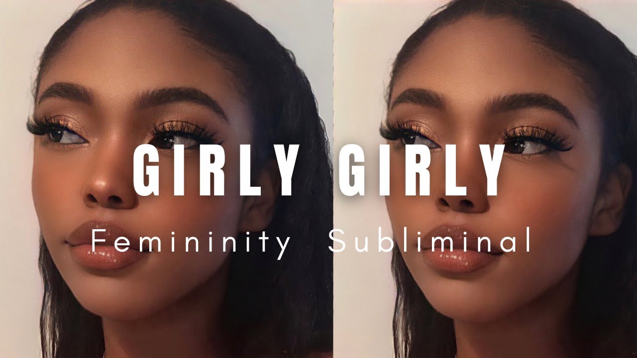 Girly Girly | Femininity Subliminal Music Ver - YouTube
