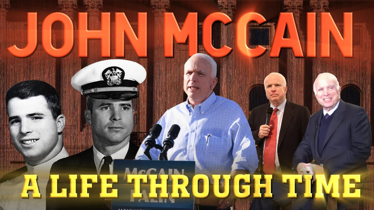 John McCain: A Life Through Time (1936-2018) - YouTube