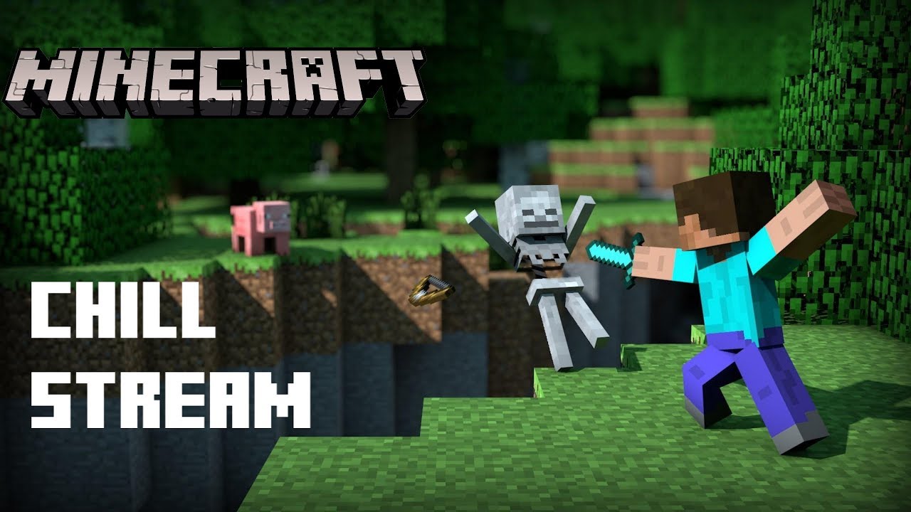 MINECRAFT CHILL STREAM (PART 2) - YouTube