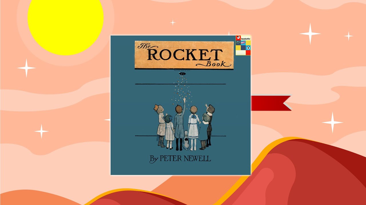 The Rocket Book, animated classic picture book for children reading ...