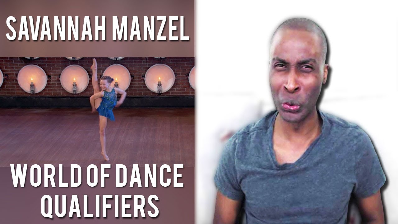 World of Dance: Savannah Manzel - Qualifiers Reaction - YouTube