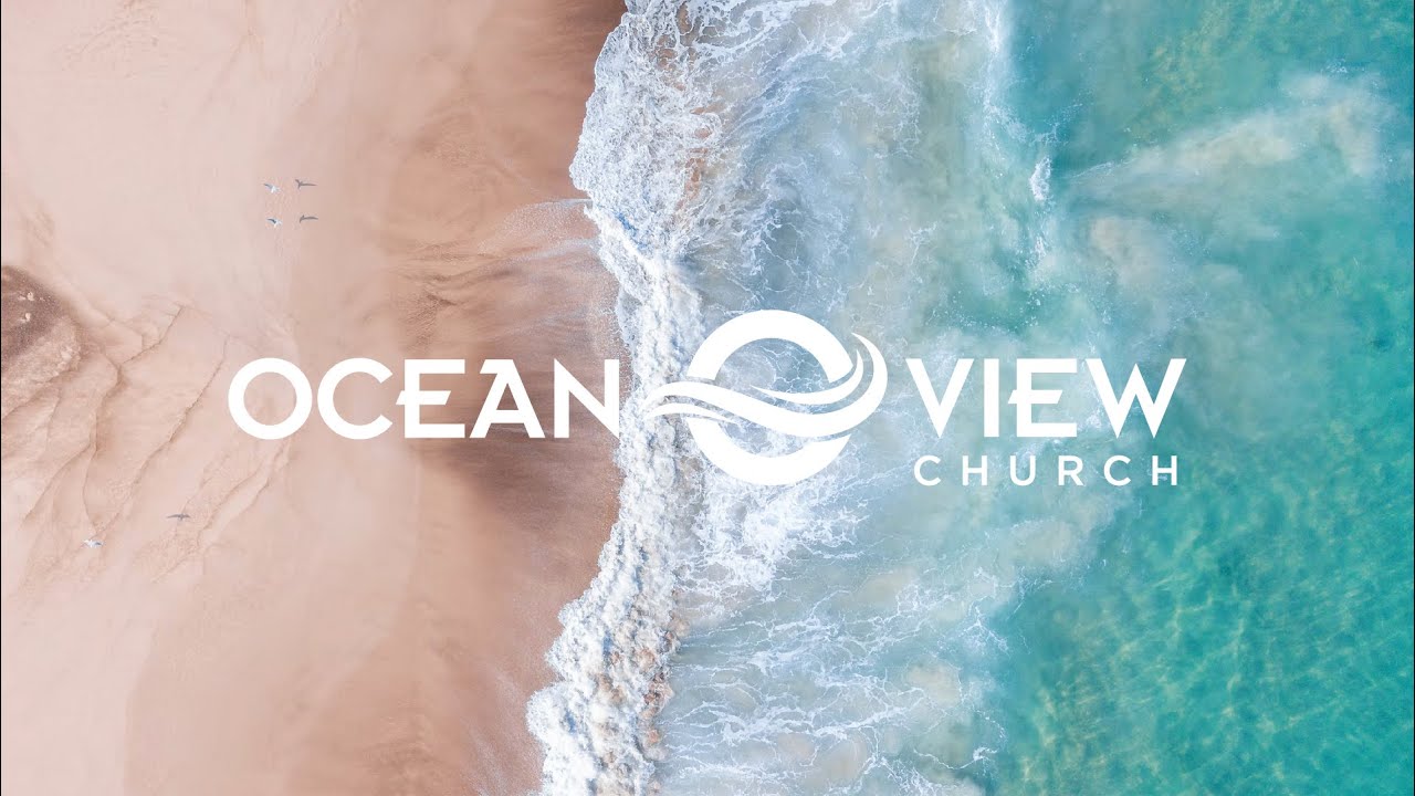 Ocean View Church | Pastor Dwight - YouTube