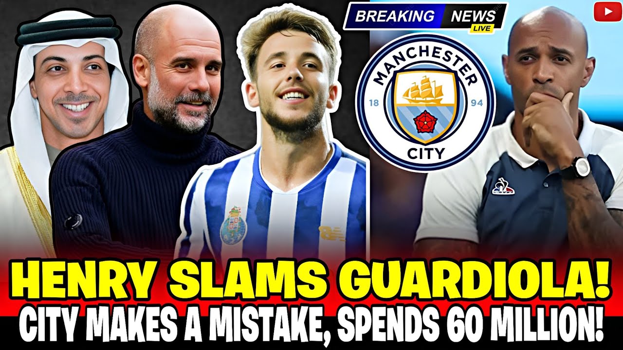 🔥Henry SLAMS Guardiola! Manchester City makes a mistake and spends 60 ...