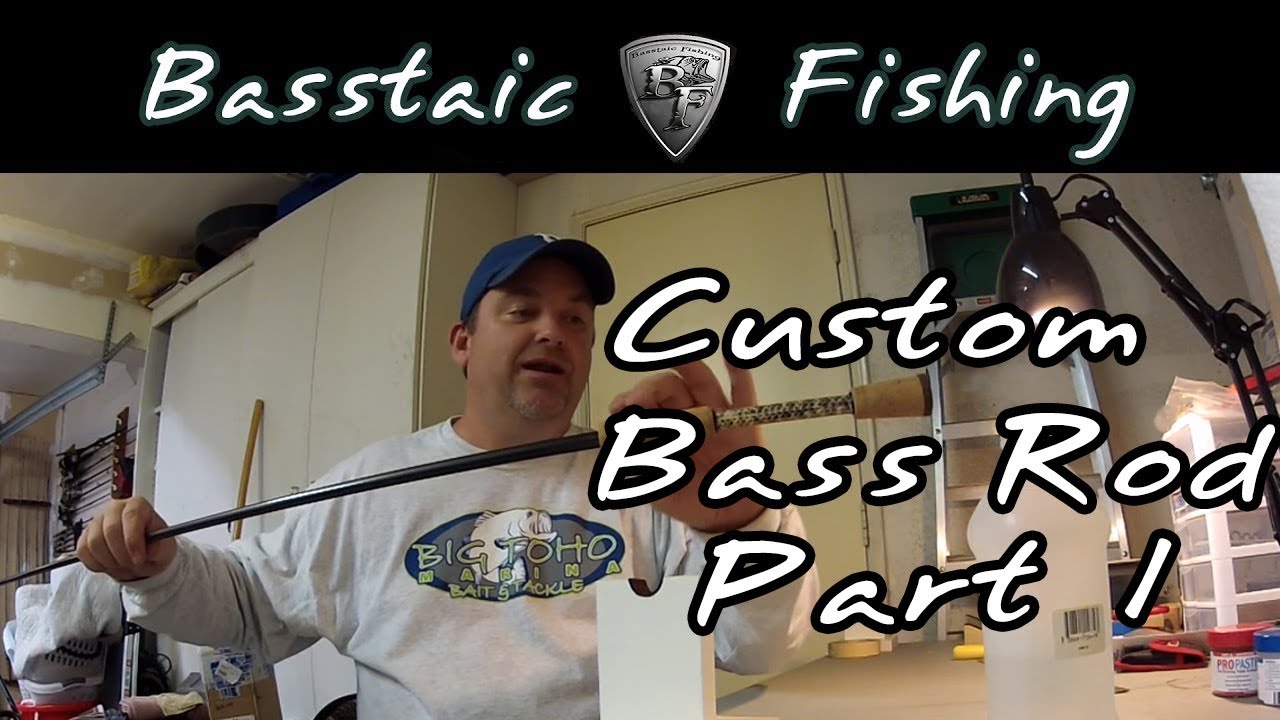 How to Build a Custom Bass Fishing Rod - Part 1 - YouTube