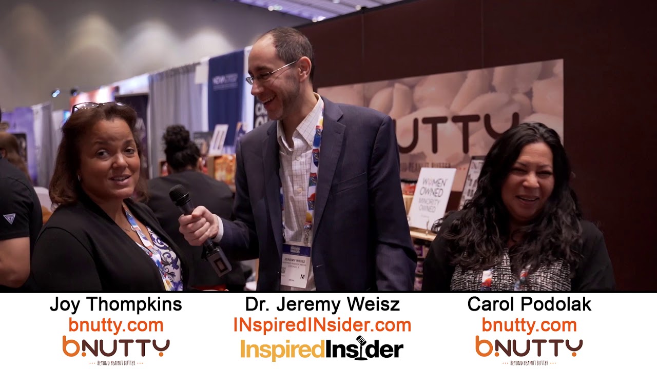 Joy Thompkins and Carol Podolak of BNutty.com on InspiredInsider with ...
