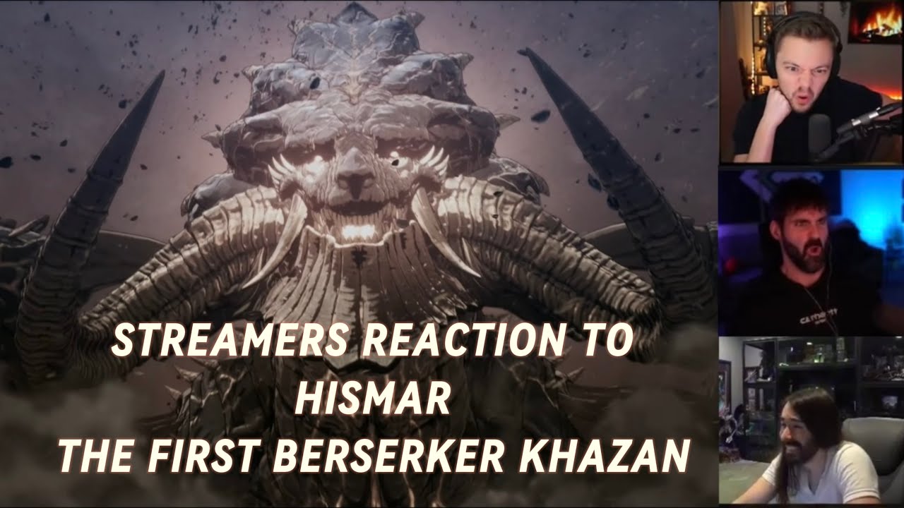 The First Berserker Khazan - Streamers Reaction To Hismar - YouTube