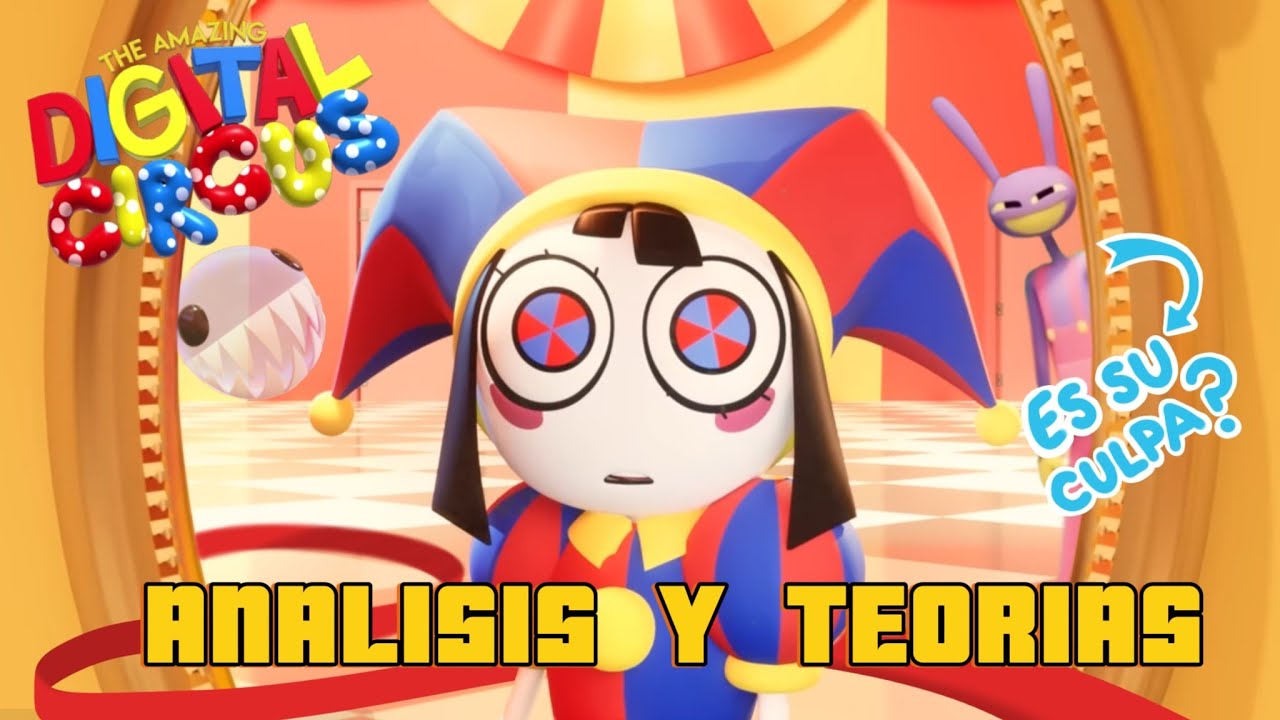 Análisis de The amazing Digital Circus + Teorias y Curiosidades | El ...