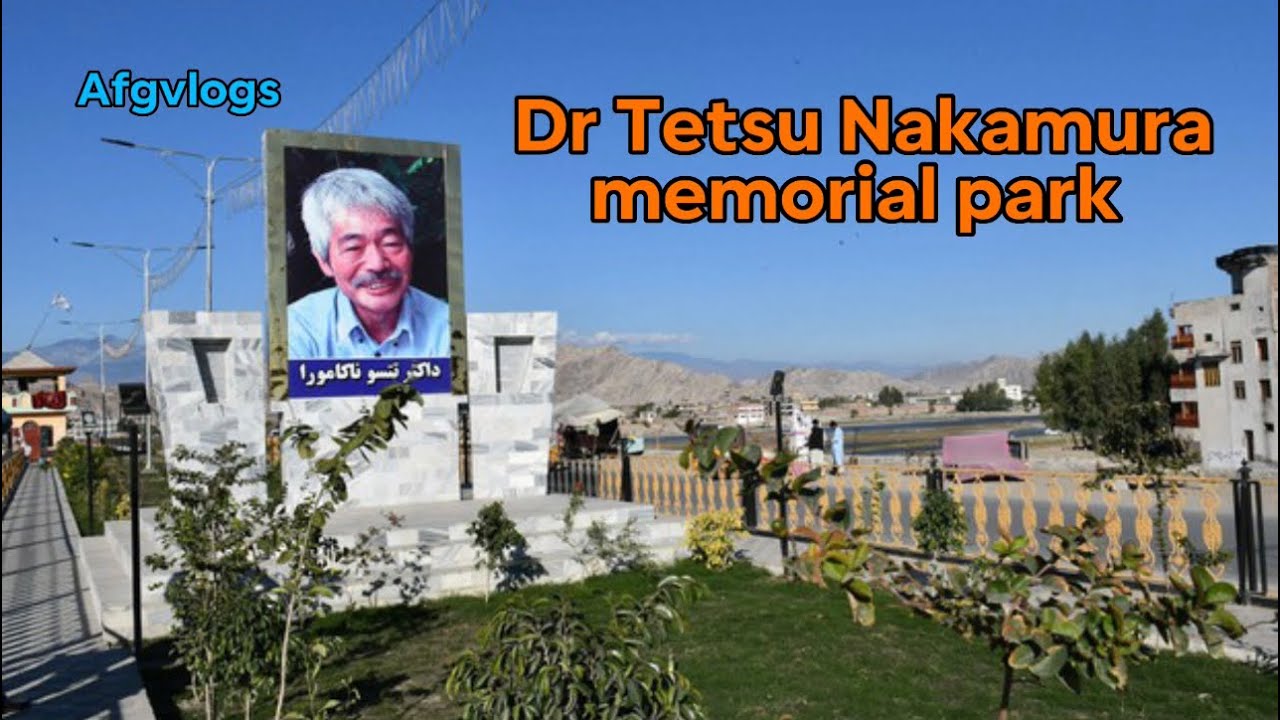 Dr Tetsu Nakamura memorial park 4K| Drone view | Khewa District Nangarhar Afghanistan | VLOG-160 ...